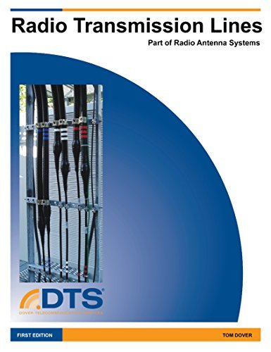 Radio Transmission Lines - Module 3: Radio Antenna Systems by Thomas Dover | Goodreads