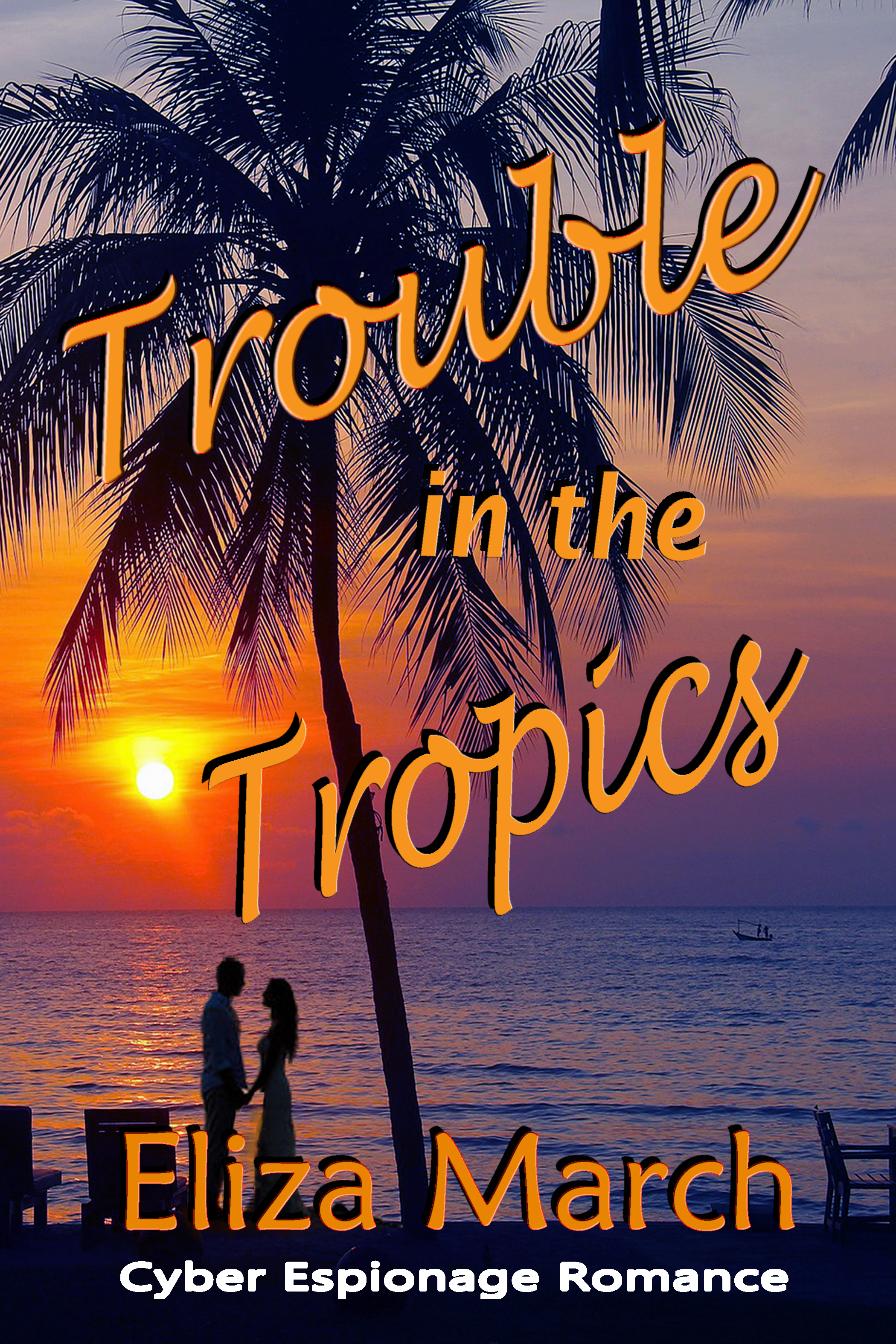 Trouble in the Tropics by Eliza March | Goodreads