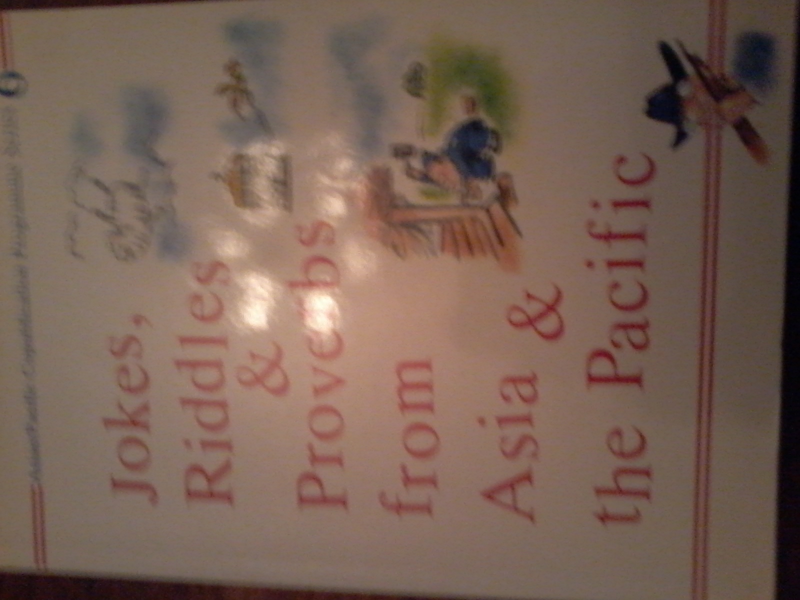 Jokes, Riddles & Proverbs From Asia & The Pacific by Asiapac | Goodreads