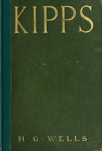 Kipps: The Story of a Simple Soul by H.G. Wells | Goodreads