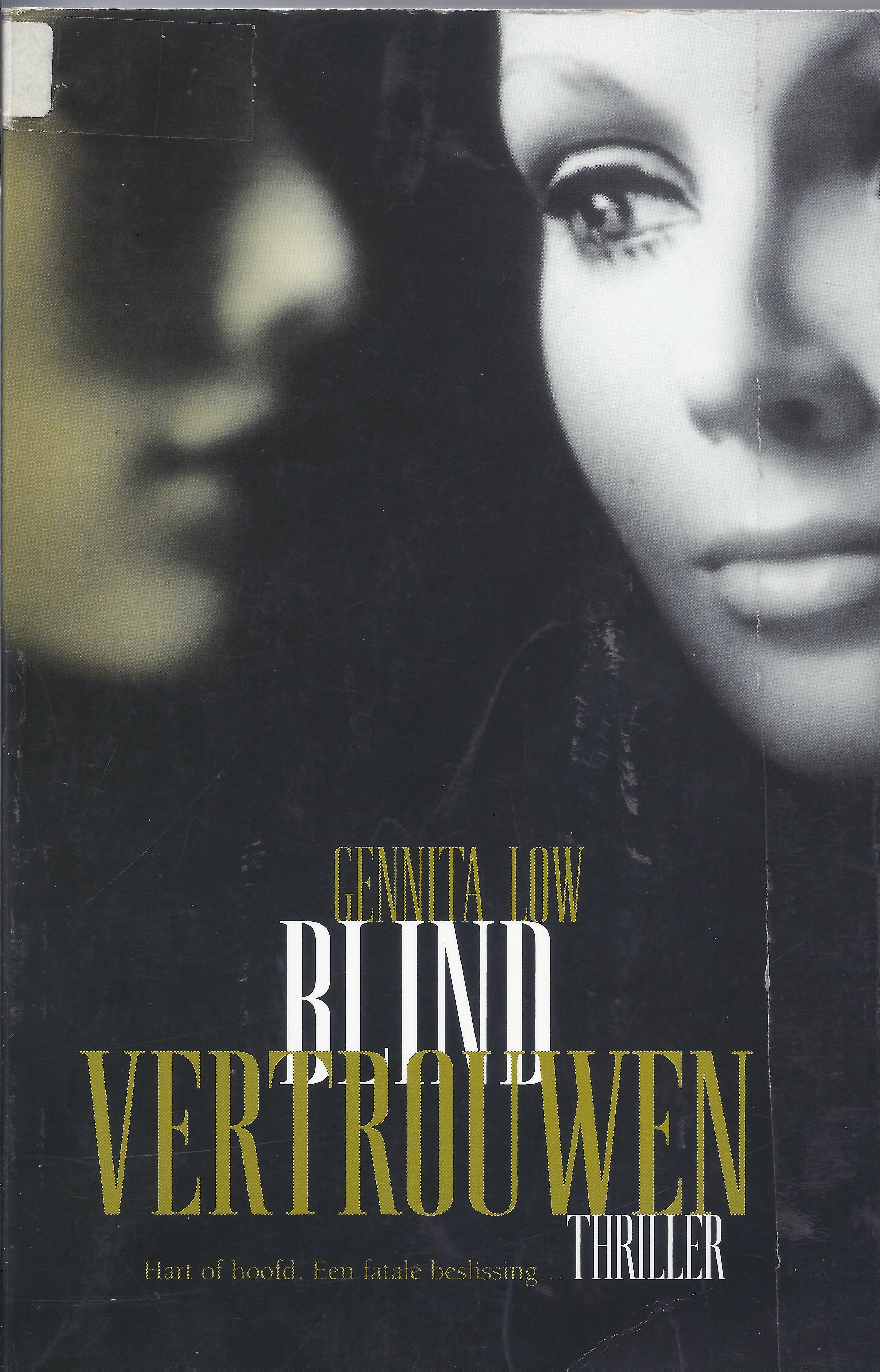 Blind vertrouwen by Gennita Low | Goodreads