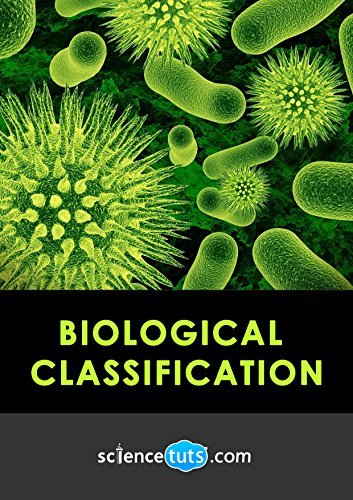 BIOLOGICAL CLASSIFICATION by Sciencetuts | Goodreads