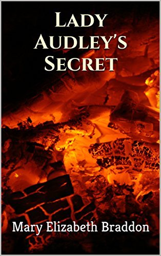 Lady Audley's Secret: Three Classic Novels by Mary Elizabeth Bradden ...