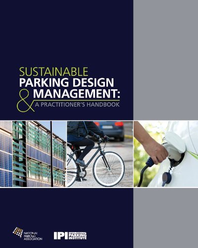 Sustainable Parking Design & Management: A Practitioner's Handbook by ...