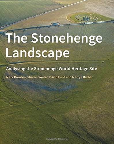 The Stonehenge Landscape: Analysing the Stonehenge World Heritage Site ...