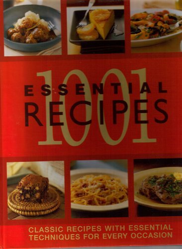 1001 Essential Recipes by Murdoch Books | Goodreads
