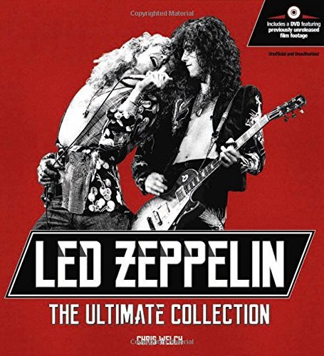 Led Zeppelin: The Ultimate Collection by Chris Welch | Goodreads