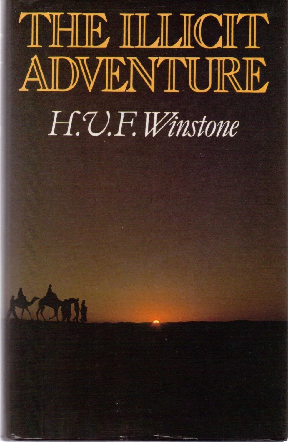 The Illicit Adventure: The Story of Political and Military Intelligence ...