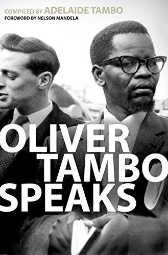 Oliver Tambo Speaks by Oliver Tambo | Goodreads