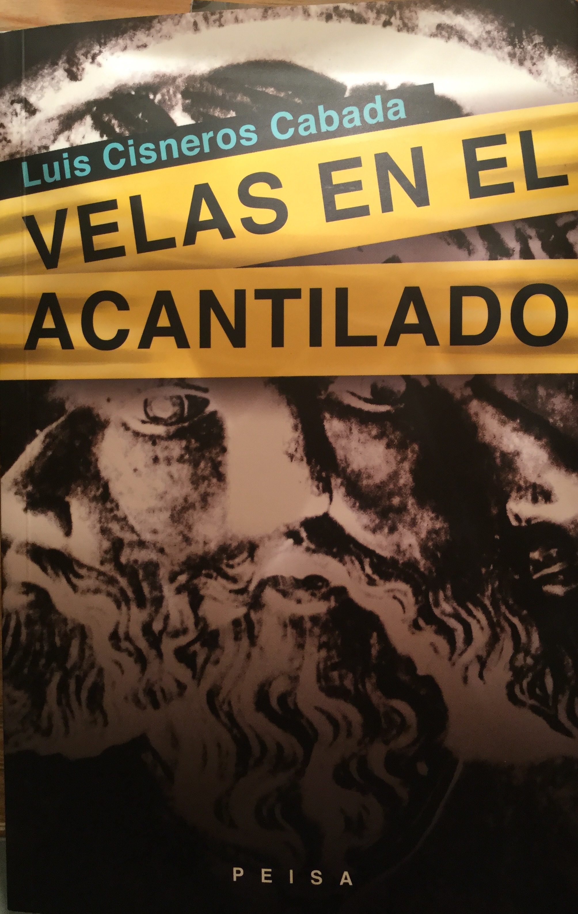 Velas en el acantilado by Luis Cisneros Cabada | Goodreads