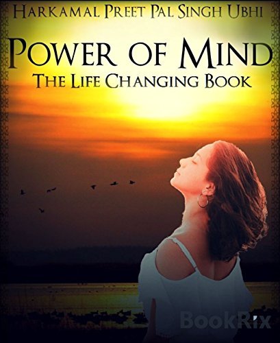The Power of Mind: The Life Changing Book by Harkamal Preet Pal Singh ...