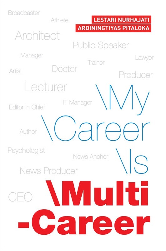 My Career is Multi Career by Ardiningtiyas Pitaloka | Goodreads