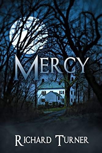 Mercy by Richard Turner | Goodreads