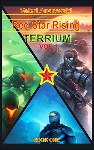 Red Star Rising Vol 1 (TERRIUM) by Valeri Androvski | Goodreads