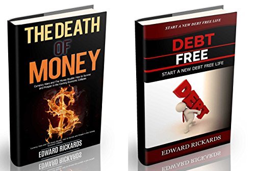 The Death of Money: How to Survive in Economic Collapse and to Start a ...