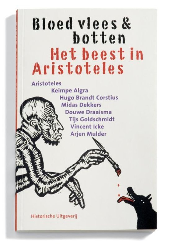 Bloed vlees & botten: het beest in Aristoteles by Aristotle | Goodreads