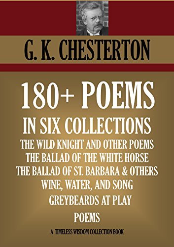 180+ Poems in Six Collections by G.K. Chesterton | Goodreads