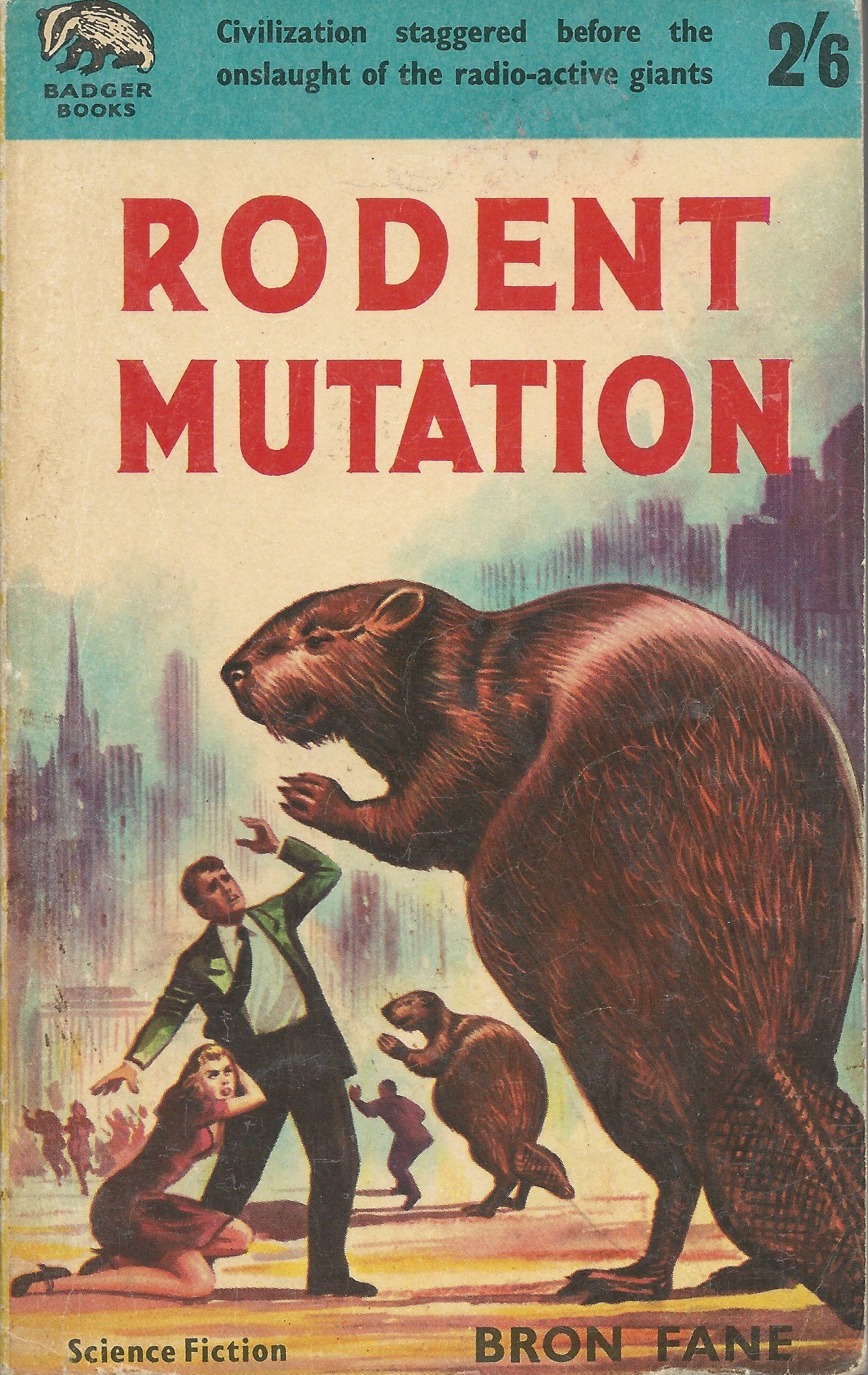 Rodent Mutation by Bron Fane | Goodreads