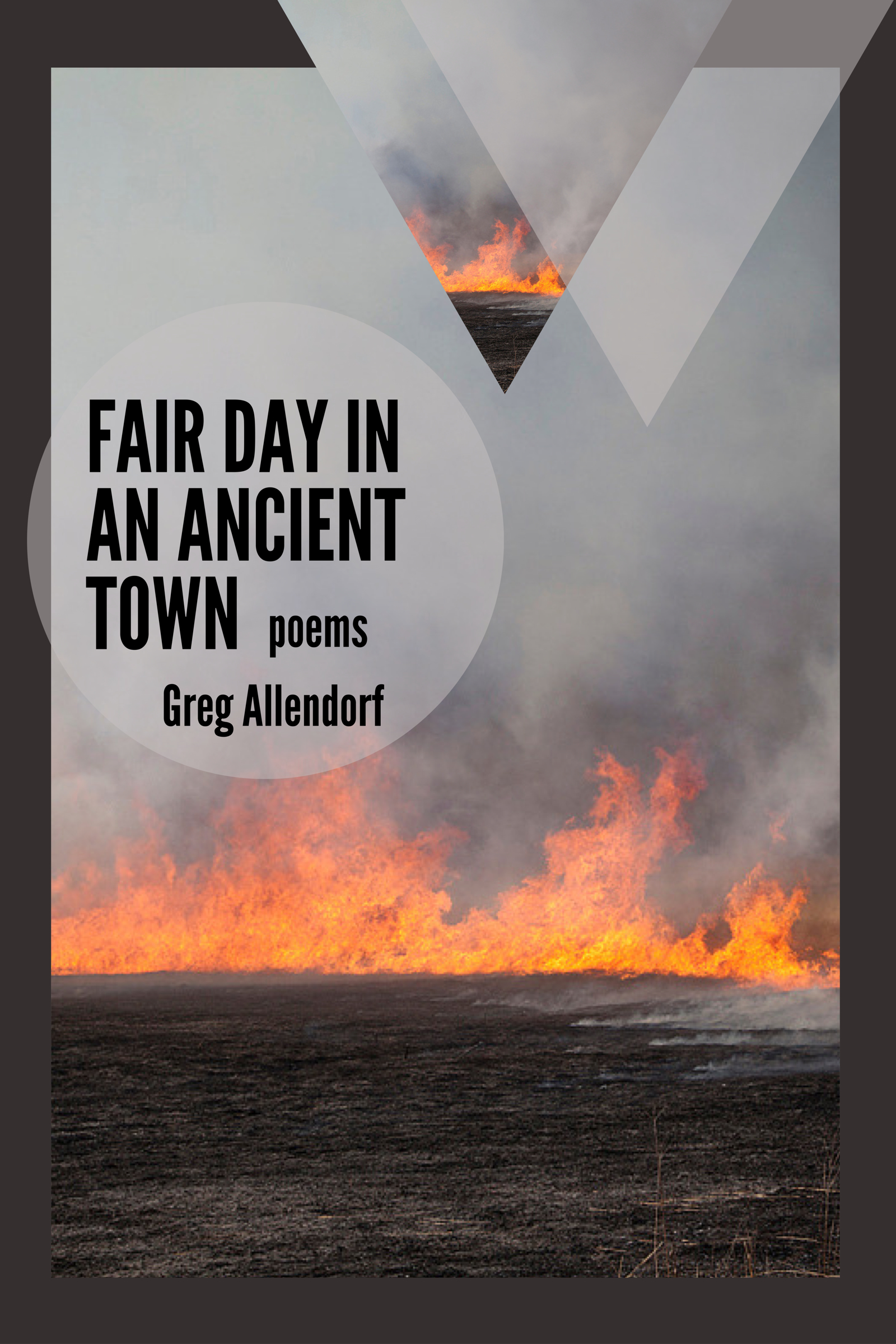 Fair Day in an Ancient Town: Poems by Greg Allendorf | Goodreads
