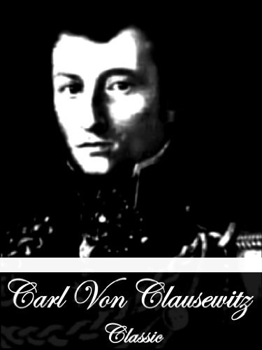 On The Theory Of War by Carl von Clausewitz | Goodreads