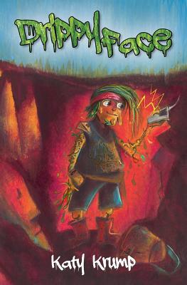 Drippy Face (1) by Katy Krump | Goodreads