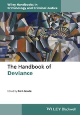 The Handbook of Deviance by Erich Goode | Goodreads