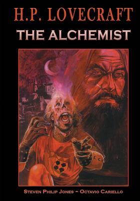 H.P. Lovecraft: The Alchemist by Steven Philip Jones | Goodreads