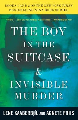 The Boy in the Suitcase / Invisible Murder by Lene Kaaberbøl | Goodreads