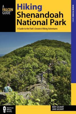 Hiking Shenandoah National Park: A Guide to the Park’s Greatest Hiking ...