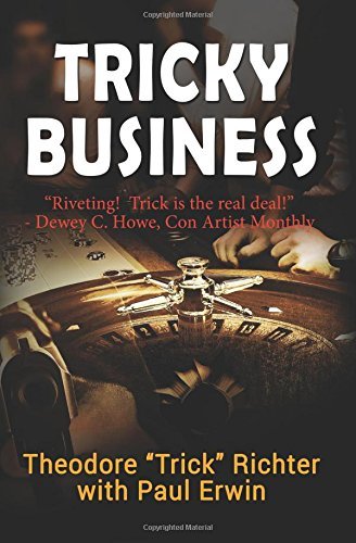 Tricky Business (Trick Richter, #1) by Paul Erwin | Goodreads