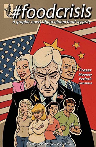 #foodcrisis: A graphic novel about global food security by Evan D.G ...