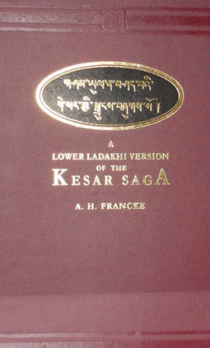 A Lower Ladakhi Version of the Kesar Saga Ladakh by August Hermann ...
