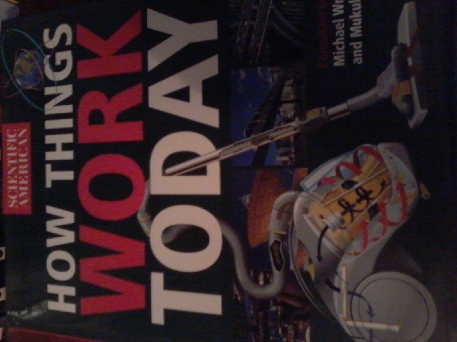 How Things Work Today by Michael Wright, Mukul Patel | Goodreads