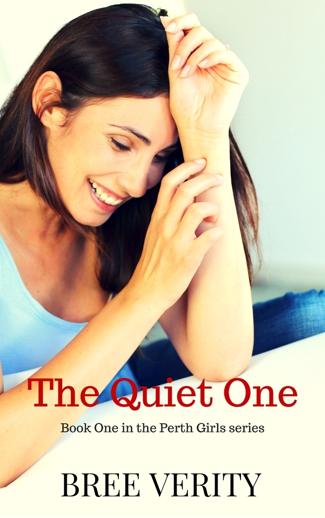 The Quiet One (Perth Girls #1) by Bree Verity | Goodreads