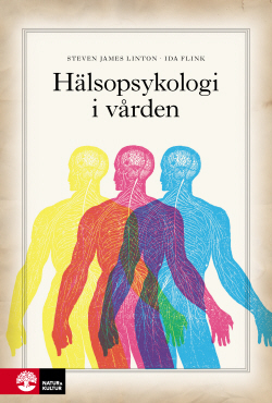 Hälsopsykologi i vården by Steven Linton | Goodreads