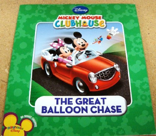 Mickey Mouse Clubhouse The Great Balloon Chase by Walt Disney Company ...