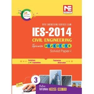 Ies 2014 Civil Engineering Topicwise Objective Solved Paper-I by Made ...