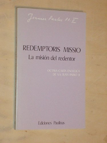 Redemptoris Missio by Pope John Paul II | Goodreads