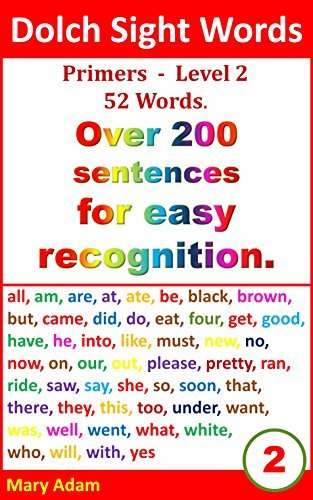 Dolch Sight words. Primers Level 2. 52 words. Over 200 sentences. by ...