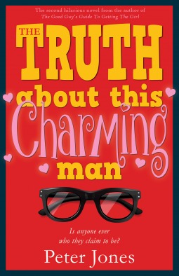 The Truth About This Charming Man by Peter Jones | Goodreads