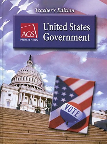 AGS United States Government Teacher's Edition by American Guidance ...