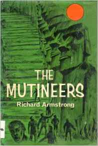 The Mutineers (Dolphin) by Richard Armstrong | Goodreads
