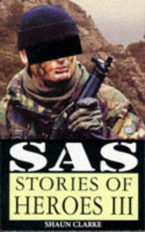 SAS 3-Blitz Edition (Sas) by Shaun Clarke | Goodreads
