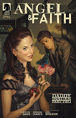 Angel & Faith: Season Nine #7 by Christos Gage | Goodreads