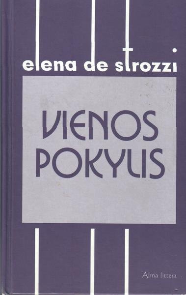 Vienos pokylis by Elena de Strozzi | Goodreads