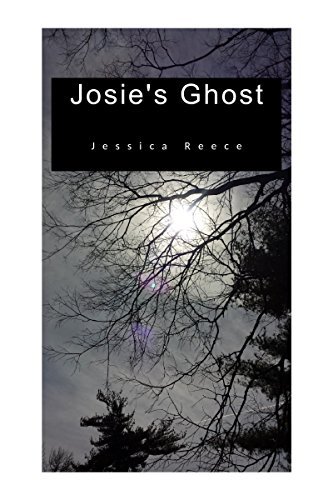 Josie's Ghost (In Between Tales Book 1) by Jessica Reece | Goodreads