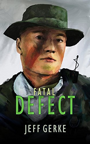 Fatal Defect (The Ethan Hamilton Cyberthrillers Book 3) by Jeff Gerke ...