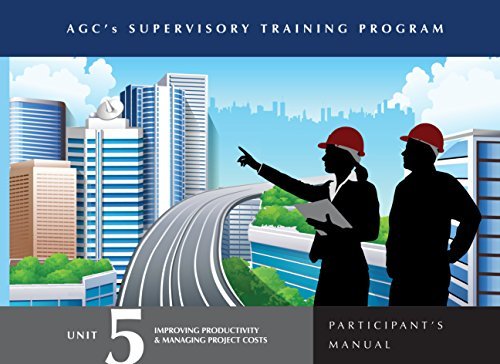 Supervisor Training Program (STP) Unit 5 Participants Manual: Improving ...