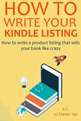 How to Write Your Kindle Listing: How to write a product listing that ...