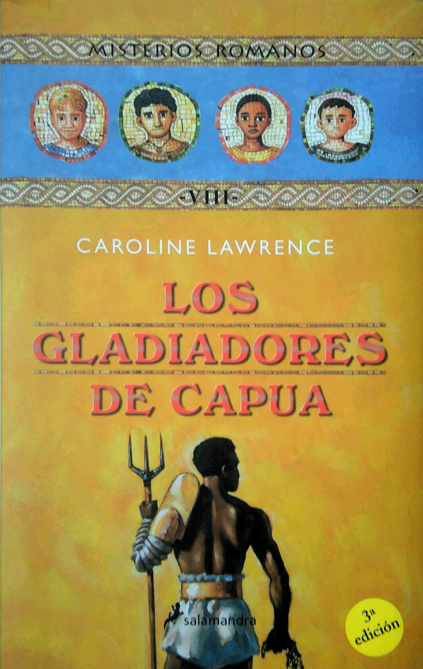 Los gladiadores de Capua (Misterios romanos 8) (Infantil Y Juvenil) by ...